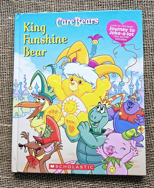 2004 CARE BEARS King Funshine Bear Ist Edition HB Book Scholastic £5.91 ...