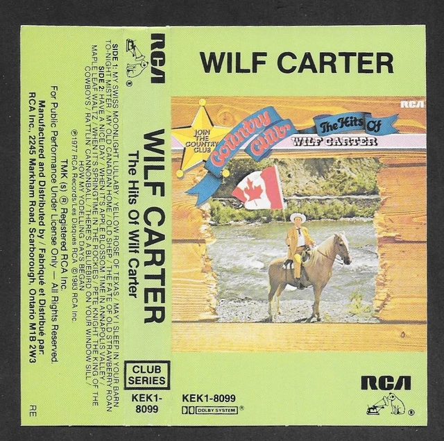 WILF CARTER : The Hits Of Wilf Carter , 1977 , Cassette ( Rca , Canada ...