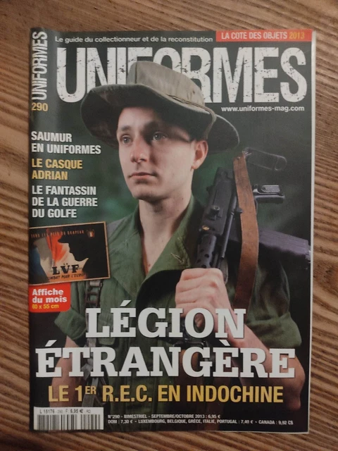 UNIFORMES Nº290, LÉGION en Indochine, fantassin guerre du Golfe ...