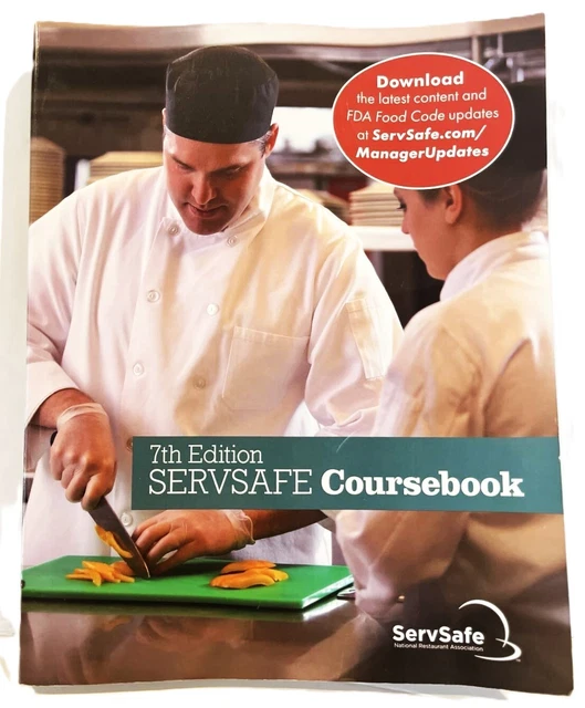 SERVSAFE COURSEBOOK 7TH Edition National Restaurant Association ...
