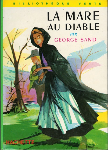 BIBLIOTHÈQUE VERTE - La mare au diable - George Sand EUR 3,00 - PicClick FR