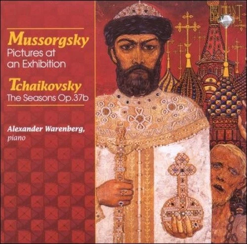 MOUSSORGSKY PICTURES AT An Exhibition. Tchaikovsky The Seasons Op.37B ...