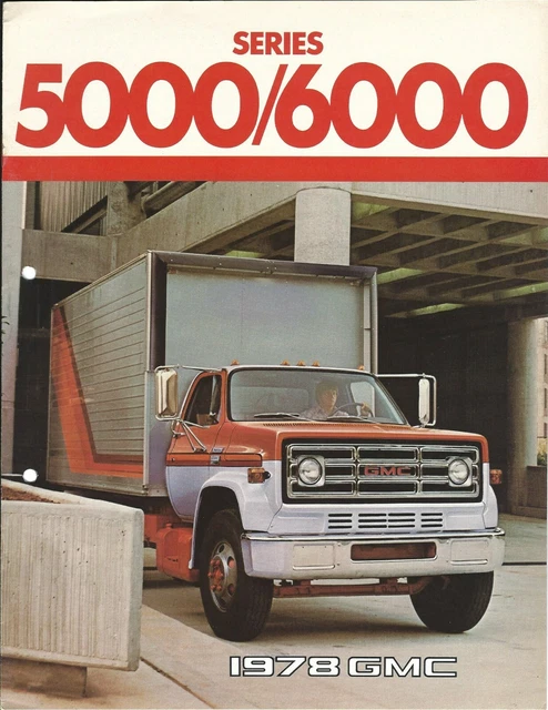 TRUCK BROCHURE - GMC - 5000 6000 series - 1978 (T2697) $23.95 - PicClick CA