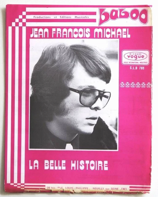 PARTITION SHEET MUSIC JEAN-FRANCOIS MICHAEL : La Belle Histoire * 70's ...
