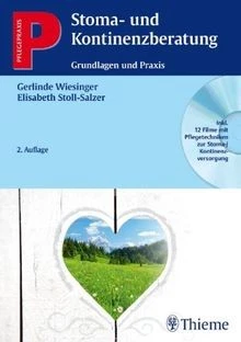 STOMA- UND KONTINENZBERATUNG: Grundlagen und Praxis (... | Livre | état ...