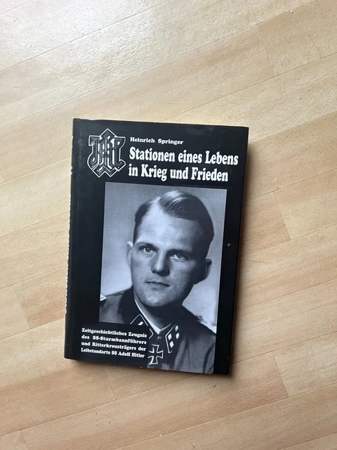 HEINRICH SPRINGER - Stationen eines Lebens in Krieg und Frieden - Geb ...