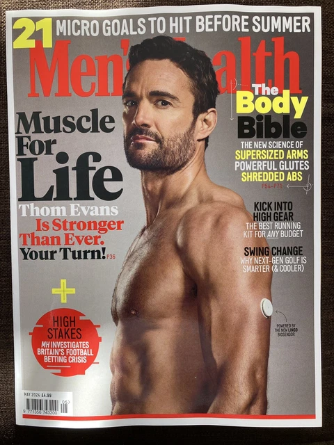 MEN'S HEALTH MAGAZINE May 2024 The Body Bible. Thom Evans: Muscle for ...