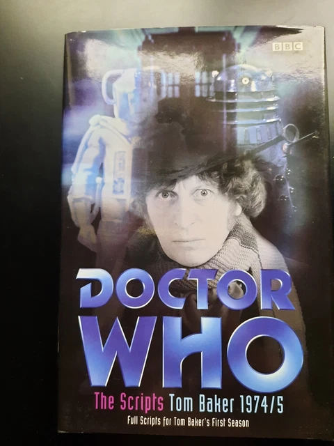 DOCTOR WHO:THE SCRIPTS- Tom Baker 12th Series 1974/5 Hardback Book ...