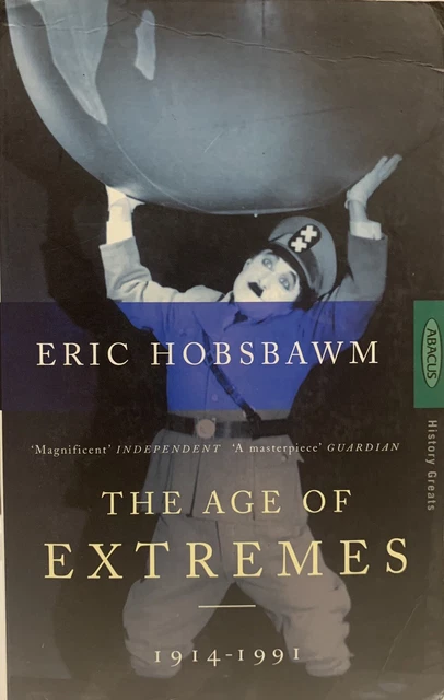 THE AGE OF Extremes Eric Hobsbawm 1914-1991 History State Socialism Capitalism £4.67 - PicClick UK