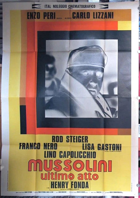 MANIFESTO 4F FILM MUSSOLINI ULTIMO ATTO Rod Steiger Carlo Lizzani 1974 ...