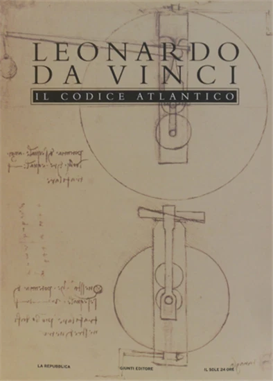 LEONARDO DA VINCI. - Il Codice Atlantico della Biblioteca Ambrosiana di ...