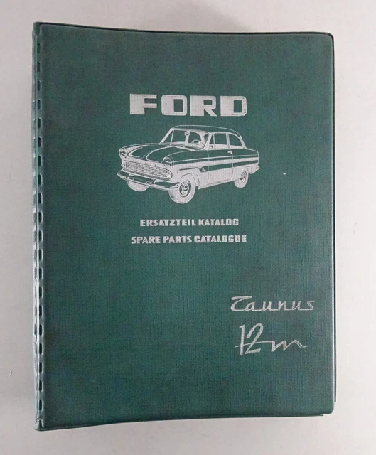 PARTS CATALOGUE / spare parts list Ford Taunus 12M G13 strip tuna 1960 ...