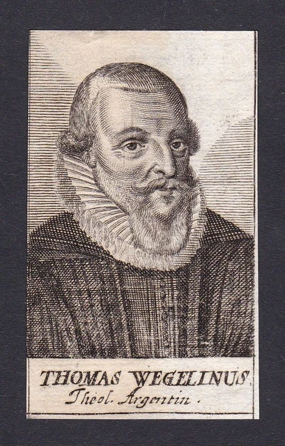 1680 THOMAS WEGELIN / theologian Theologe Straßburg France Portrait ...