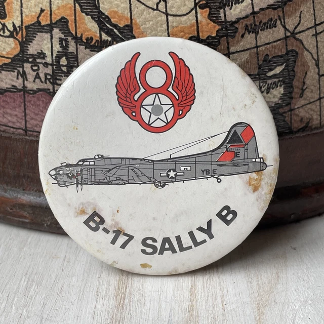 VINTAGE BADGE B-17 SALLY B Boeing Flying Fortress Memphis Belle ...