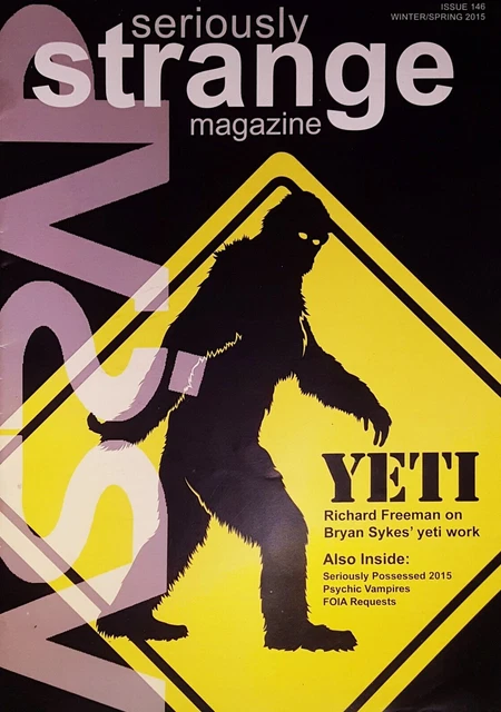 ASSAP SERIOUSLY STRANGE #146 Bryan Sykes Yeti research / Rev Lionel ...