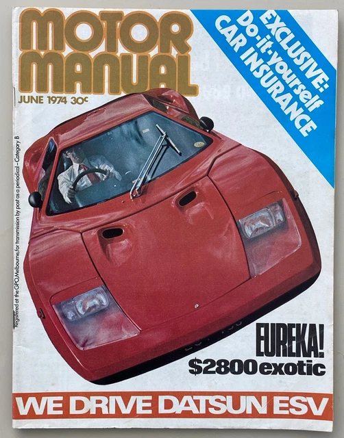 JUNE 74 LAMBORGHINI Espada Eureka Datsun 260Z Peugeot 504 Mazda RX3 ...