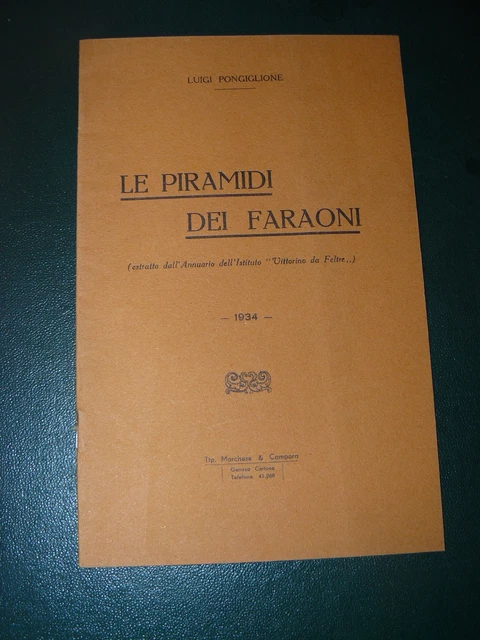 PONGIGLIONE LUIGI, LE piramidi dei faraoni estratto dall'Annuario dell ...