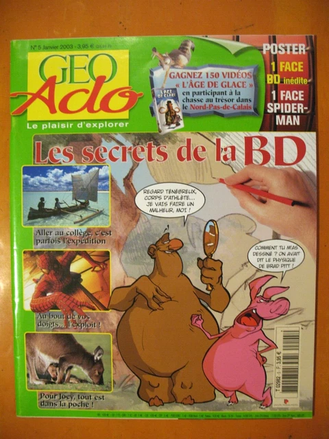 GEO ADO N° 5 du 01/2003- Les secrets de la BD. Poster 2 faces. 1 face ...