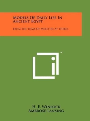 H E WINLOCK Models Of Daily Life In Ancient Egypt (Paperback) (UK ...