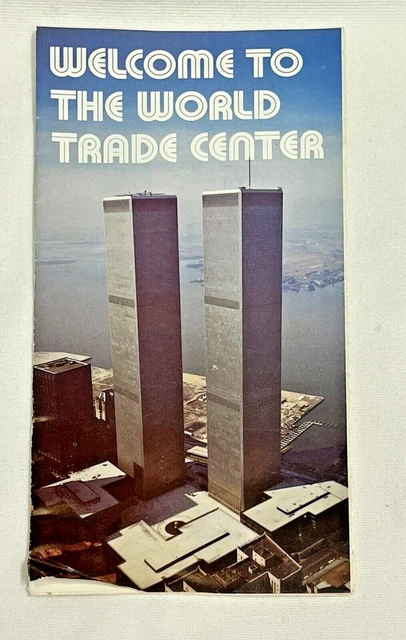 WELCOME TO THE World Trade Center 70s Brochure w/2 observation deck ...