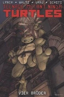 TEENAGE MUTANT NINJA Turtles: Bd. 3: Vier Brüder de E... | Livre | état très bon EUR 11,90 ...