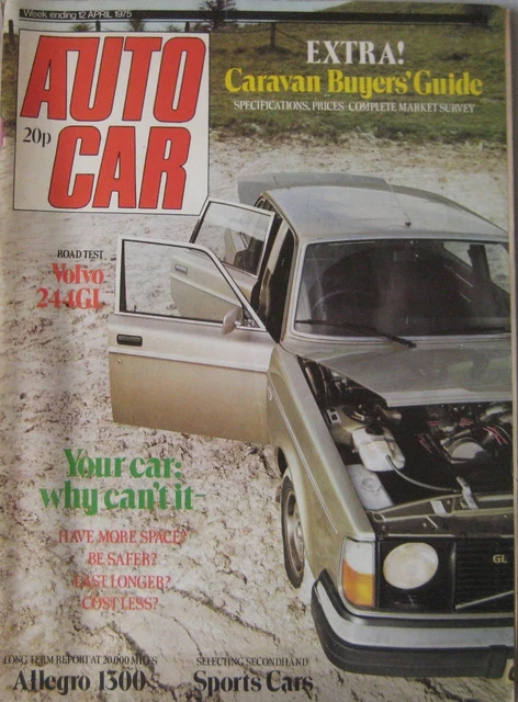 AUTOCAR MAGAZINE 12 April 1975 featuring Volvo road test, Austin ...