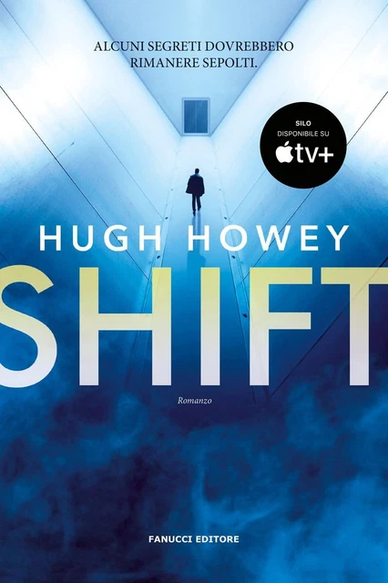 LIBRI HUGH HOWEY - Shift. Trilogia Del Silo #02 EUR 16,54 - PicClick IT
