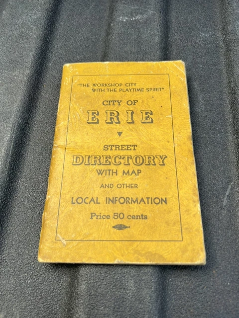 VINTAGE BOOK: MANUAL AND STREET DIRECTORY OF THE CITY OF ERIE PA $34.99 ...