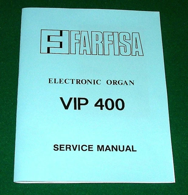 FARFISA VIP 400 Electronic Organ Schematic Service Manual VIP400 ...