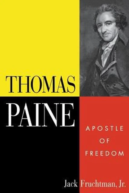 THOMAS PAINE : Apôtre De La Liberté Jack, Fruchtman, Jack, Jr. Fruc EUR ...