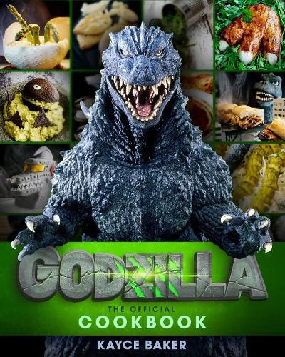 KAYCE BAKER GODZILLA: The Official Cookbook (Relié) EUR 34,81 - PicClick FR