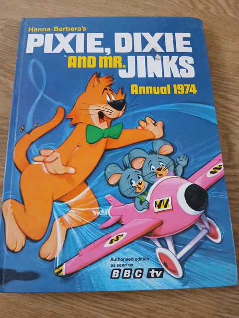 1974 HANNA-BARBERAS PIXIE,DIXIE and mr jinks annual authorised edition ...