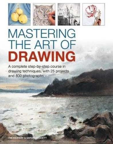 MASTERING THE ART of Drawing: A complete step-by-step course in drawing $80.91 - PicClick AU