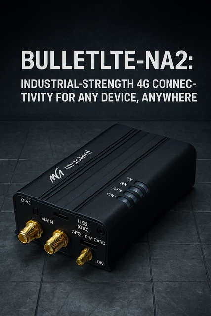 MICROHARD BULLET LTE MHS117404 LTE Serial Gateway w/ POWER ADAPTER ...