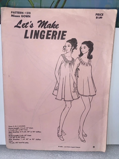VINTAGE LINGERIE SEWING Pattern Lets Make Lingerie 1970 Pat# 310 Misses ...
