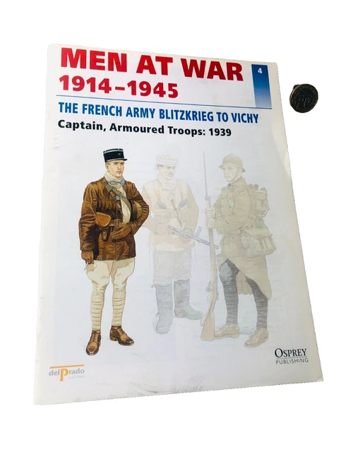 MAGAZINE MEN AT War Del Prado 1914 - 1945 French Army Blitzkrieg Mag ...