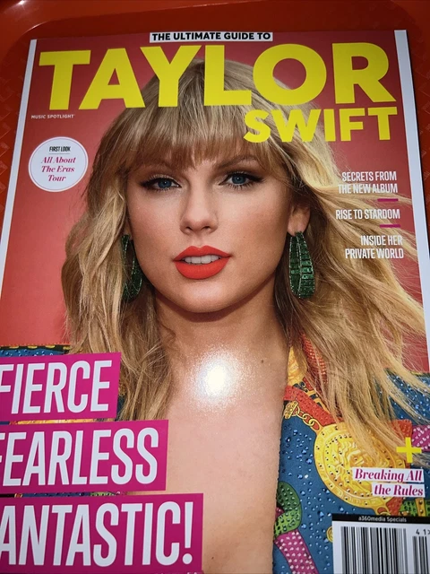 ULTIMATE GUIDE TO Taylor Swift Mag. - Special 2023 - Fierce, Fearless ... ULTIMATE GUIDE TO Taylor Swift Mag. - Special 2023 - Fierce, Fearless ...