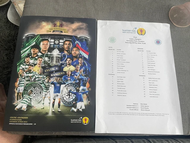 SCOTTISH CUP FINAL Celtic v Rangers 25 May 24 Match Programme & Team ...