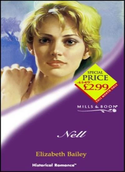 NELL (MILLS & Boon Historical) By Elizabeth Bailey EUR 8,41 - PicClick FR