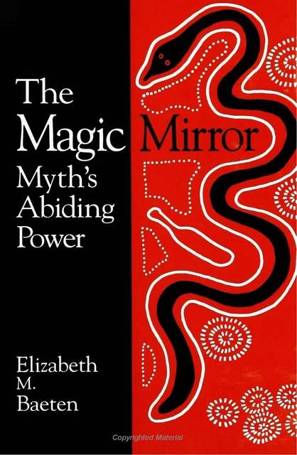 THE MAGIC MIRROR: Myth's Abiding Power (S U N Y Series in the Ph $29.99 - PicClick AU