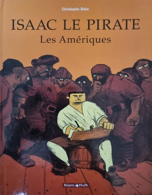 ISAAC LE PIRATE Tome 1 "Les Amériques" (Edition Dargaud en 2002) EUR 3 ...