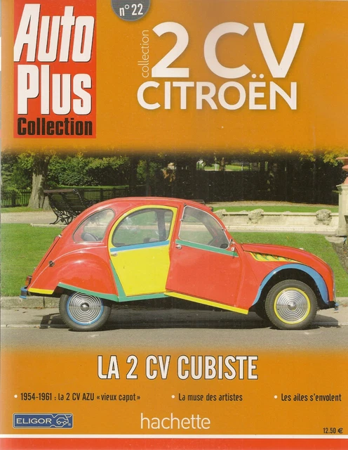 AUTO PLUS COLLECTION 2Cv Citroen 22 La 2Cv Cubiste Citroen 2Cv Azu 1954 ...