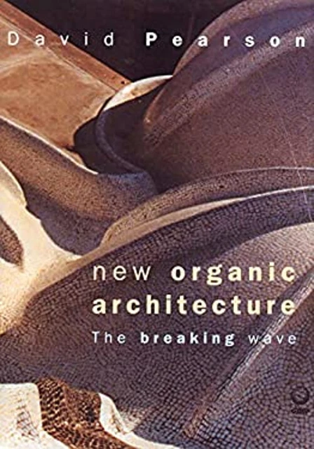 NEUF BIOLOGIQUE ARCHITECTURE: The Breaking Wave David Pearson EUR 16,42 - PicClick FR