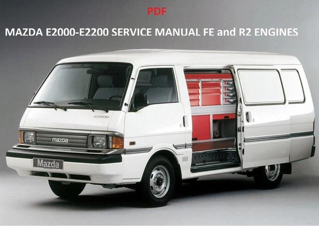 MAZDA E2000 E2200 MANUEL D'ENTRETIEN FOURGON 1983-1999 années modèles EUR 8,18 - PicClick FR