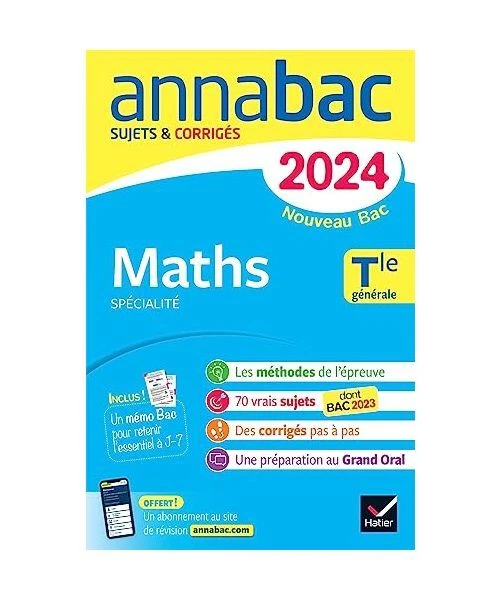 ANNALES DU BAC Annabac 2024 Maths Tle générale (spécialité): sujets ...