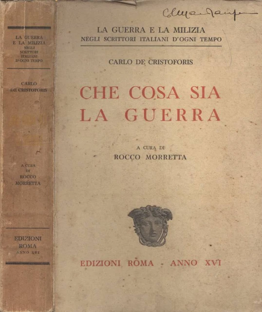 CHE COSA SIA la guerra. . Carlo De Cristoforis. 1938. IED. EUR 12,00 ...