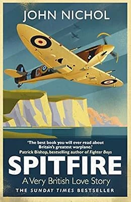 SPITFIRE: A VERY British Love Story, Nichol, John, Used; Good Book EUR 10,46 - PicClick FR