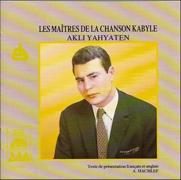 LES MAITRES DE la Chanson Kabyle, Akli Yahiatene EUR 10,15 - PicClick FR