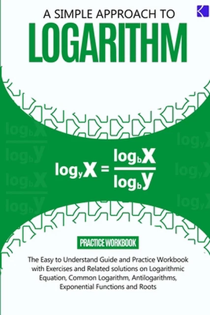 A SIMPLE APPROACH to Logarithm by Samuel Adegboye Paperback Book EUR 22 ...