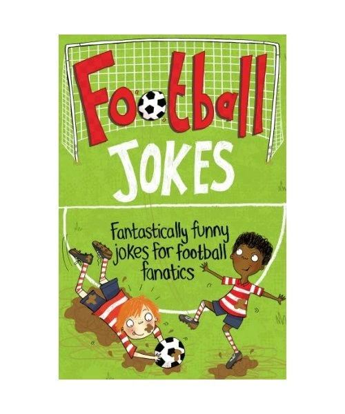 FOOTBALL JOKES: FANTASTICALLY Funny Jokes for Football Fanatics ...